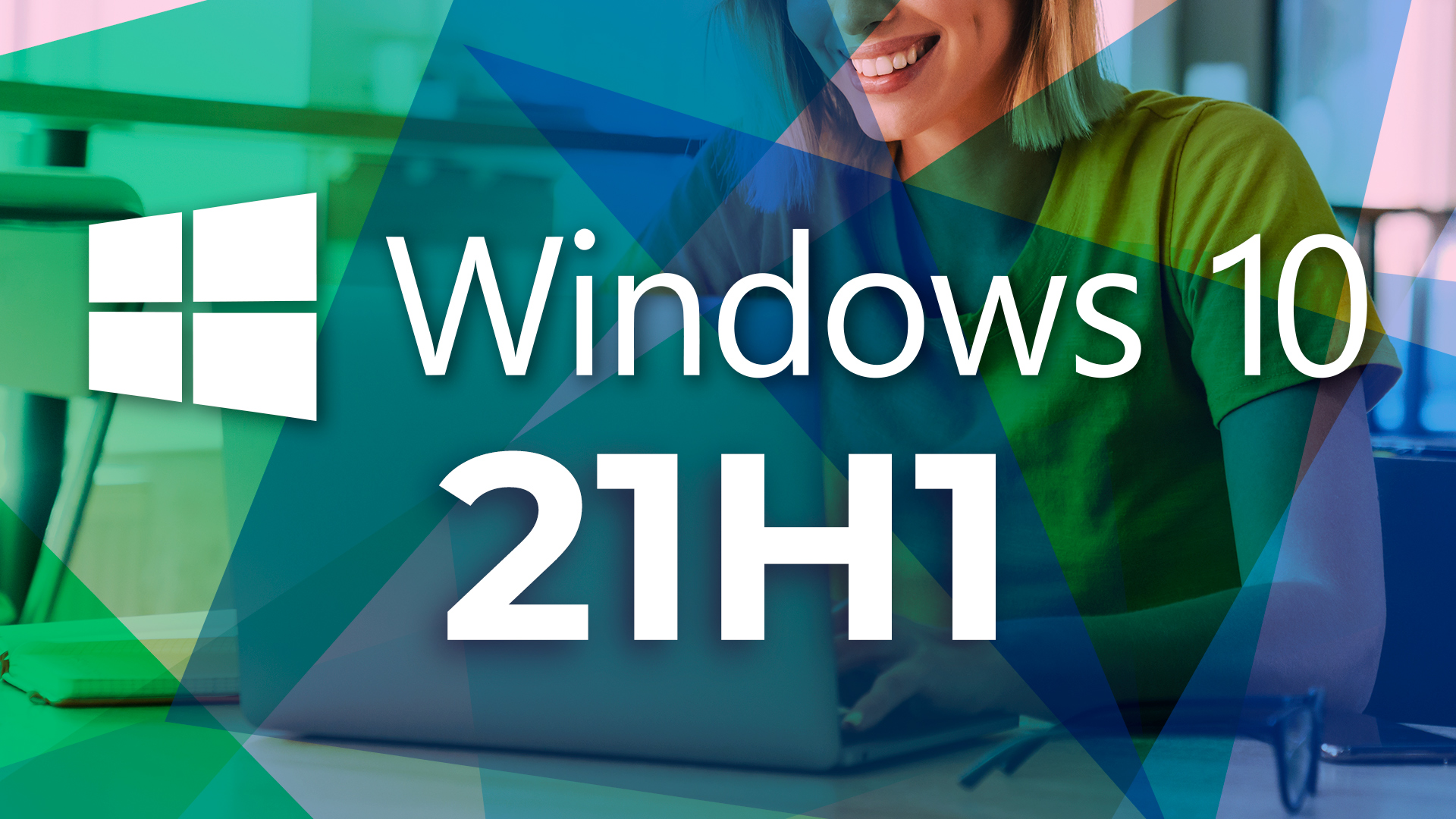 Microsoft Libera Nova Versão Do Windows 10 21H1 - Sayro Digital